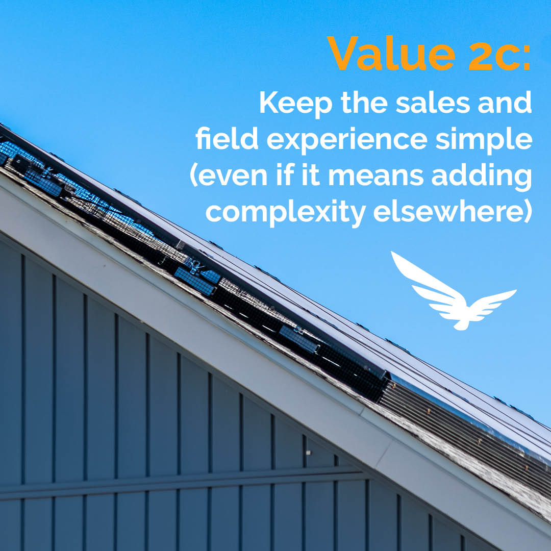 Value 2c: Keep the sales and field experience simple - Blue Raven Solar